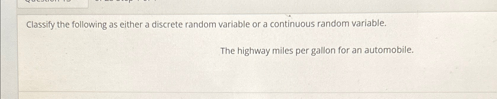 Solved Classify the following as either a discrete random | Chegg.com