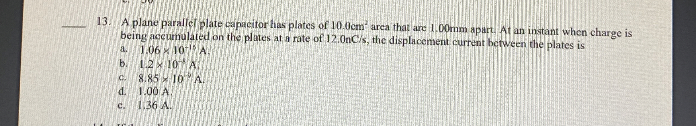 Solved q, 13. ﻿A plane parallel plate capacitor has plates | Chegg.com
