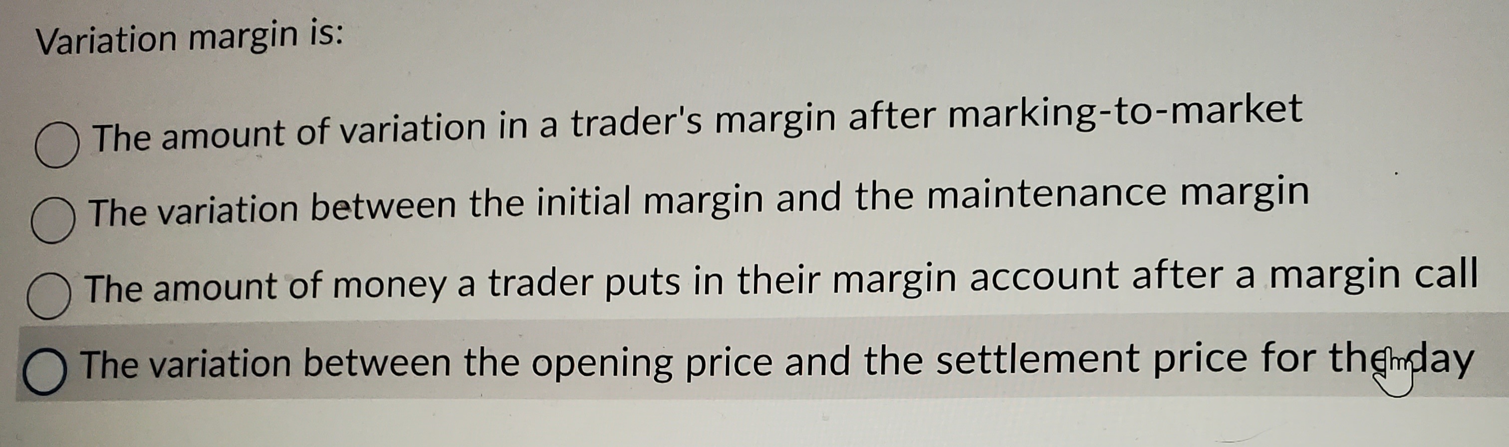 Solved Variation margin is:The amount of variation in a | Chegg.com
