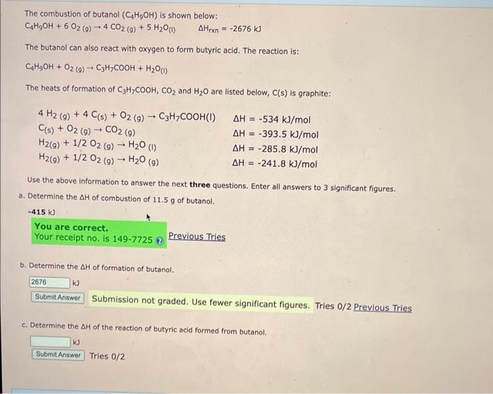 Solved The combustion of butanol (C4H9OH) is shown below: | Chegg.com