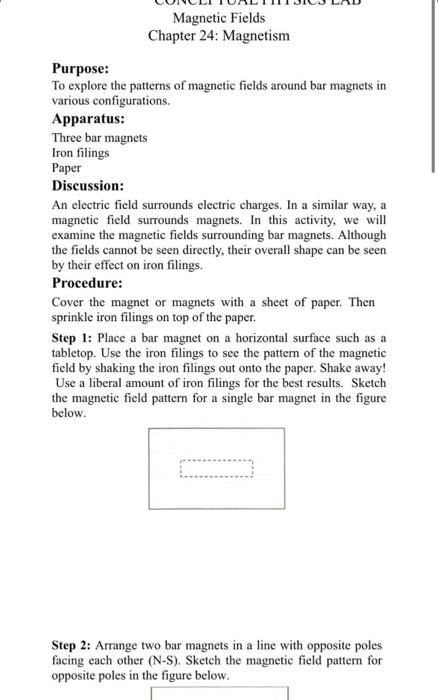 Solved To explore the patterns of magnetic fields around bar | Chegg.com
