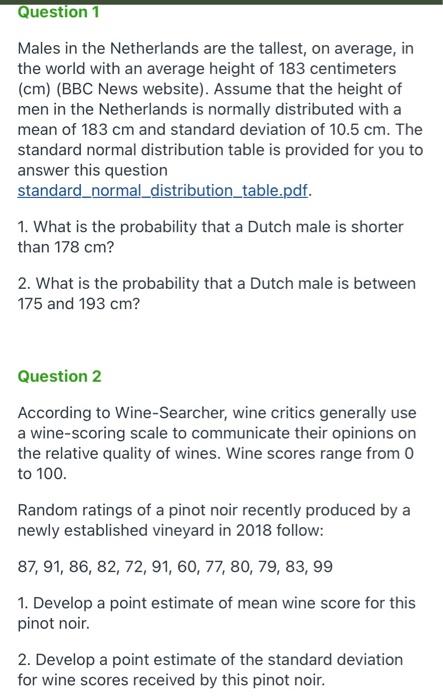 Solved Question 1 Males in the Netherlands are the tallest, | Chegg.com
