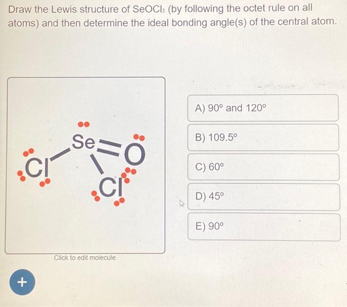Solved Draw the Lewis structure of SeOCl2 (by following the | Chegg.com