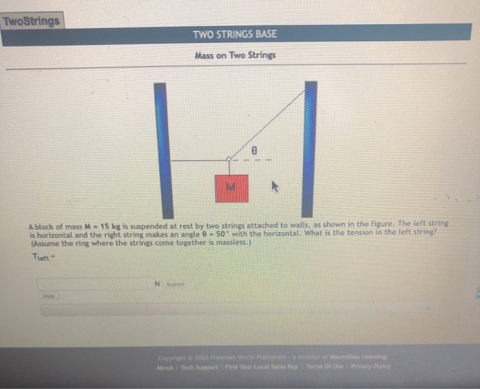 Solved TwoStrings TWO STRINGS BASE Mass on Two Strings M A | Chegg.com