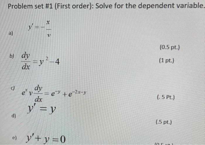 Solved Problem set \#1 (First order): Solve for the | Chegg.com