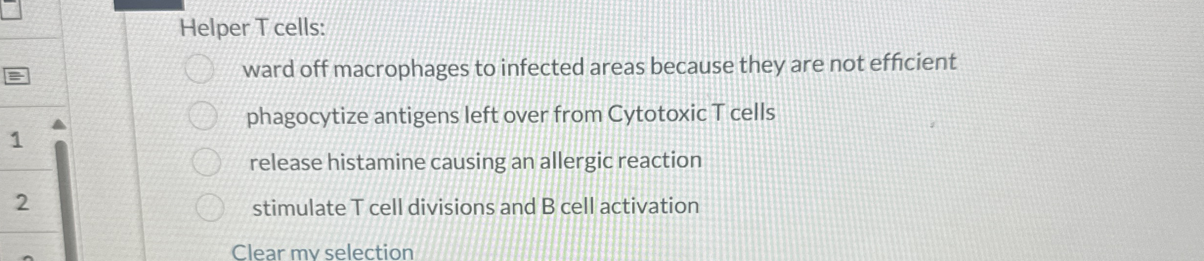 Solved Helper T cells:ward off macrophages to infected areas | Chegg.com