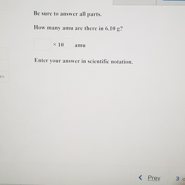 Solved Be sure to answer all parts. How many amu are there | Chegg.com