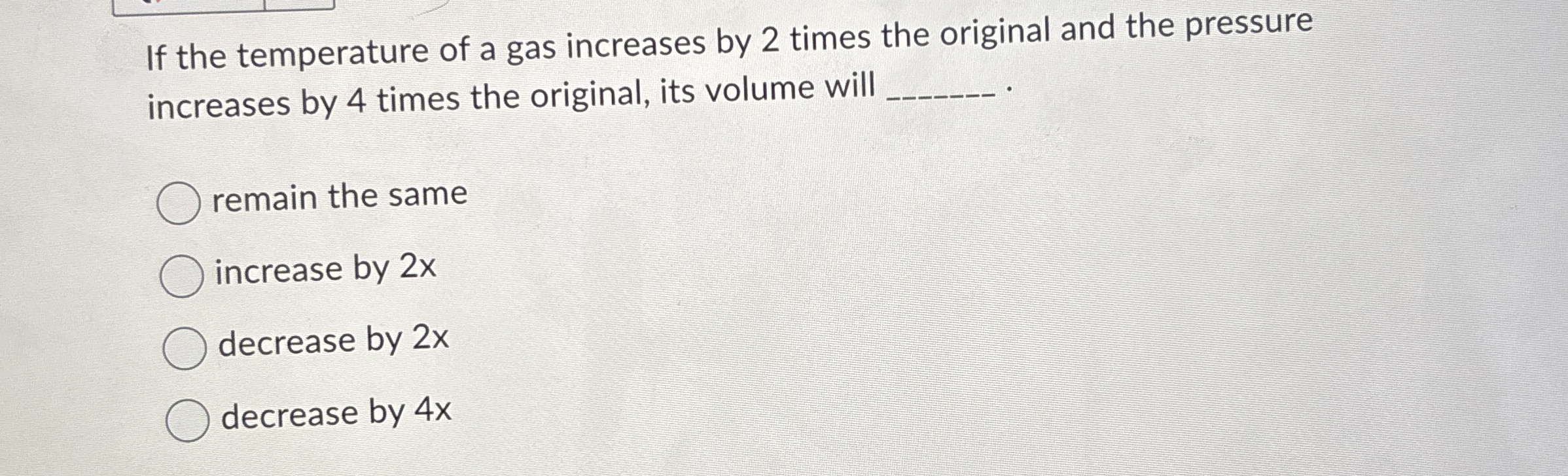 Solved If the temperature of a gas increases by 2 ﻿times the | Chegg.com