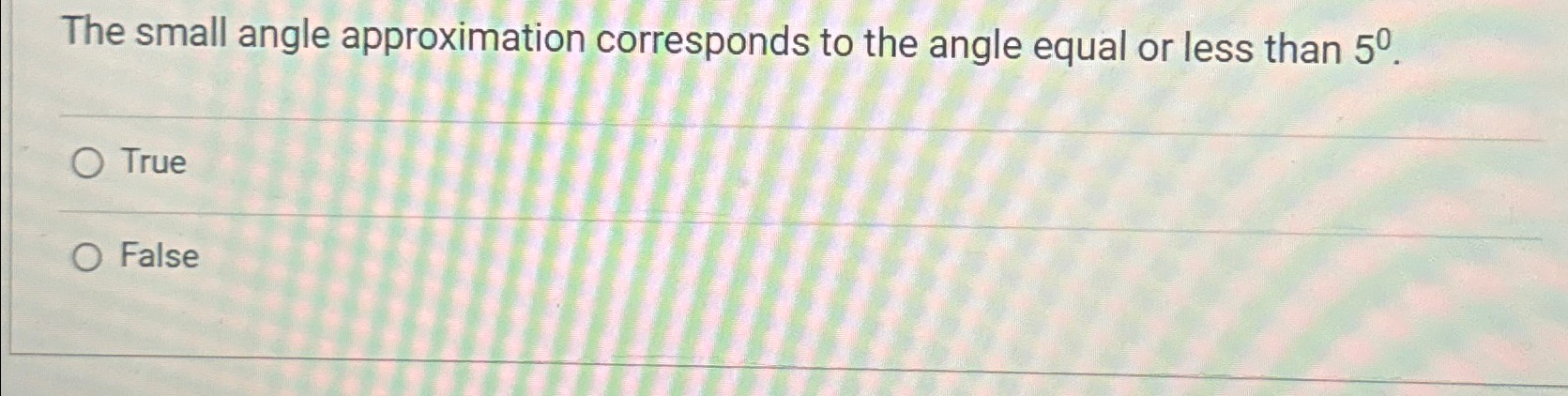Solved The small angle approximation corresponds to the | Chegg.com
