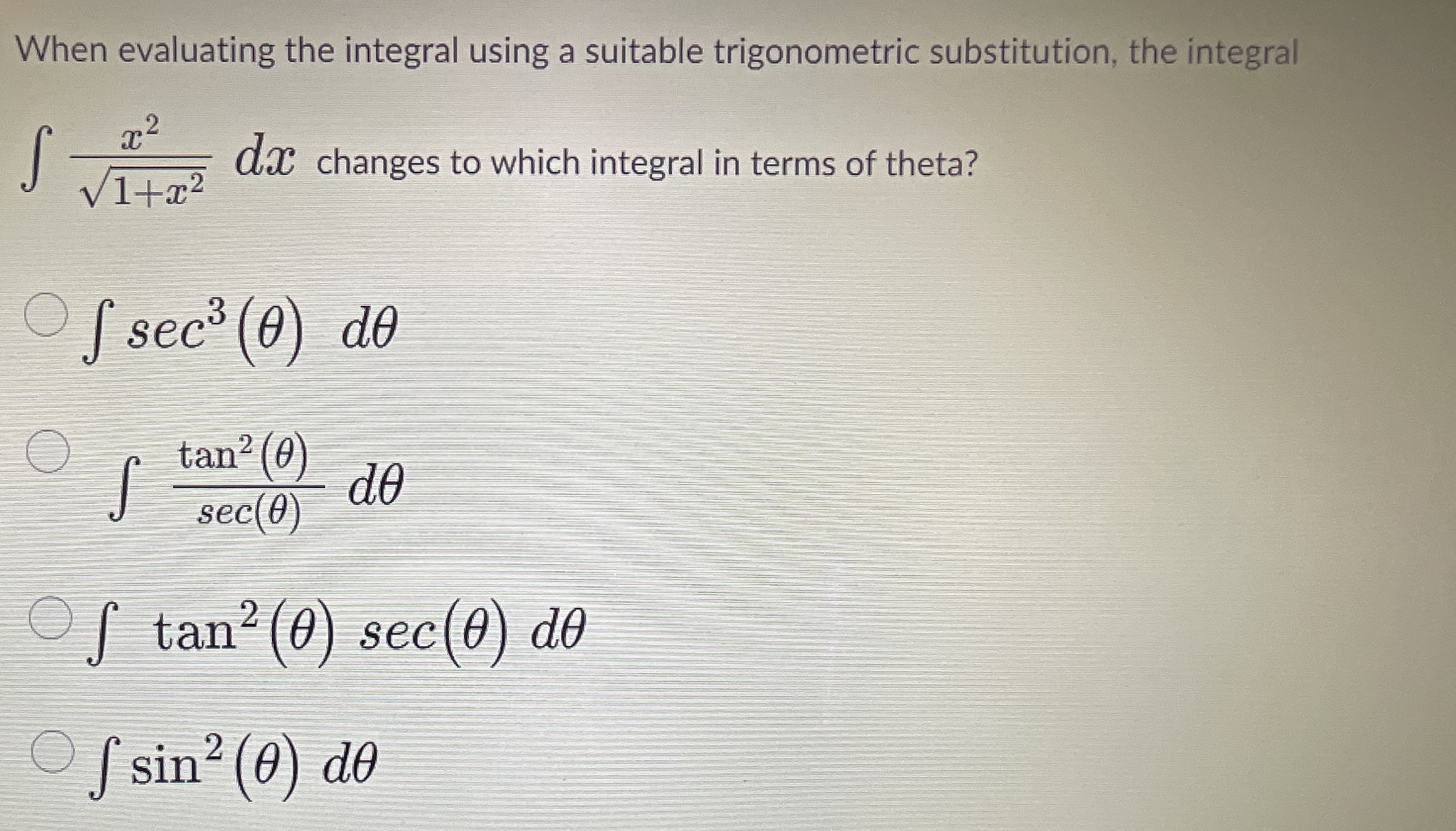 Solved When evaluating the integral using a suitable | Chegg.com