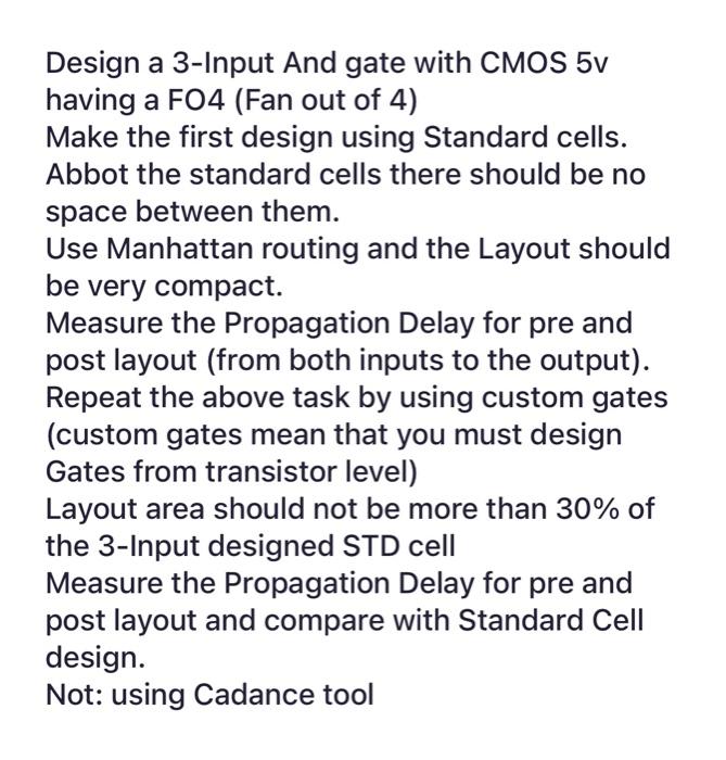 Solved Design a 3-Input And gate with CMOS 5v having a FO4 | Chegg.com