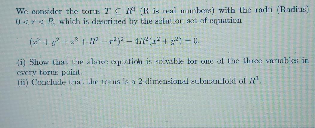 Solved We consider the torus T C R3 (R is real numbers) with | Chegg.com