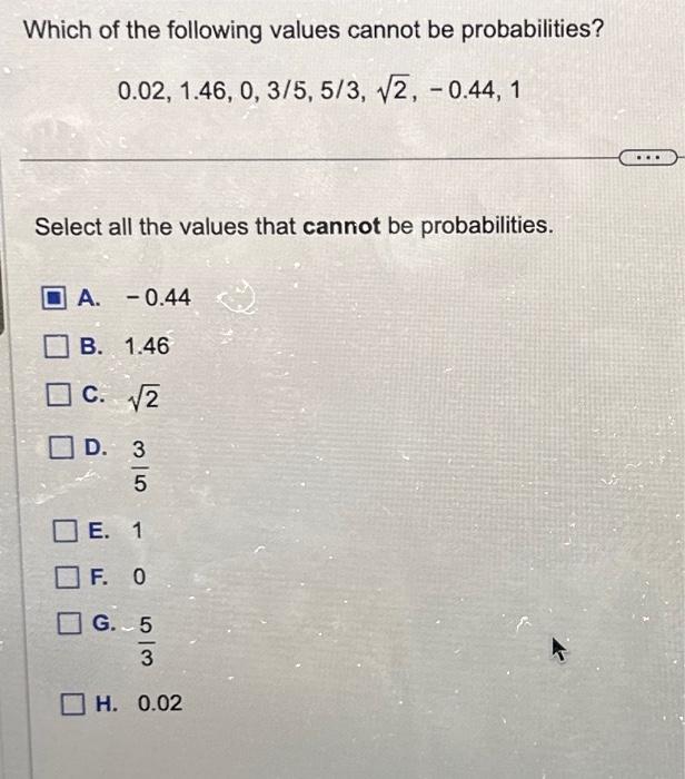 Solved Which of the following values cannot be | Chegg.com