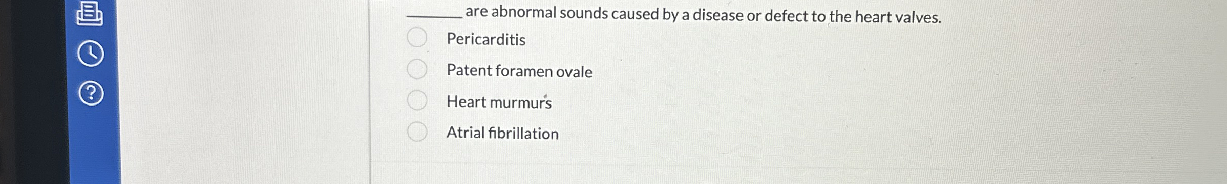 Solved q, ﻿are abnormal sounds caused by a disease or defect | Chegg.com