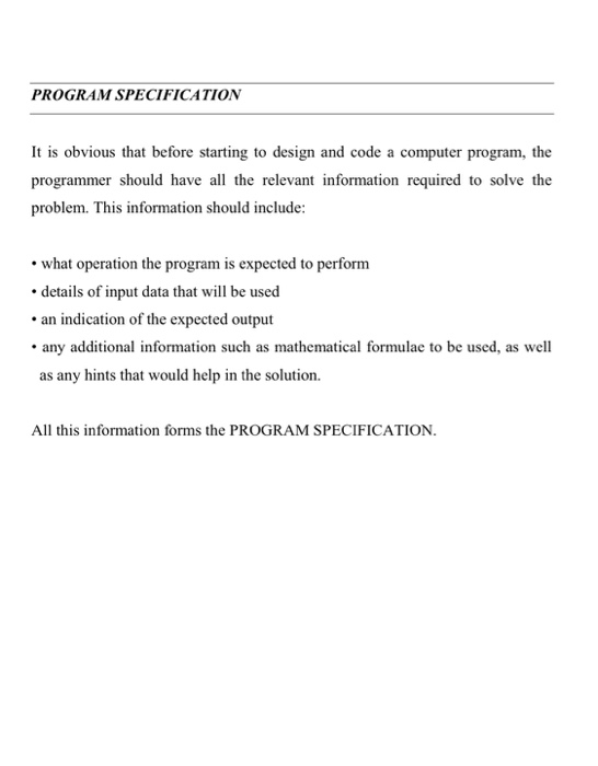 PROGRAM SPECIFICATION It is obvious that before | Chegg.com