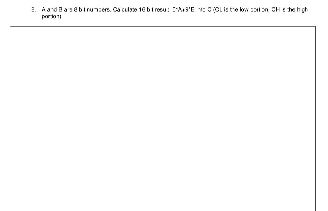 Solved 2. \\( A \\) and \\( B \\) are 8 bit numbers. | Chegg.com