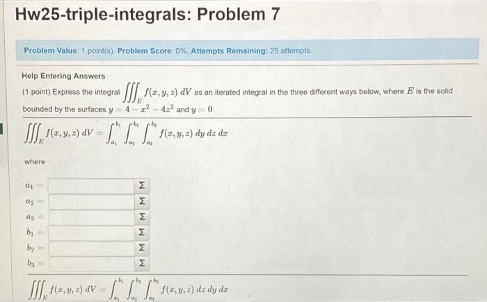 Solved Hw25-triple-integrals: Problem 7 Problem Value: 1 | Chegg.com