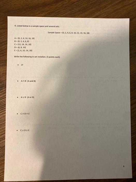 Solved 4. Listed below is a sample space and several sets | Chegg.com