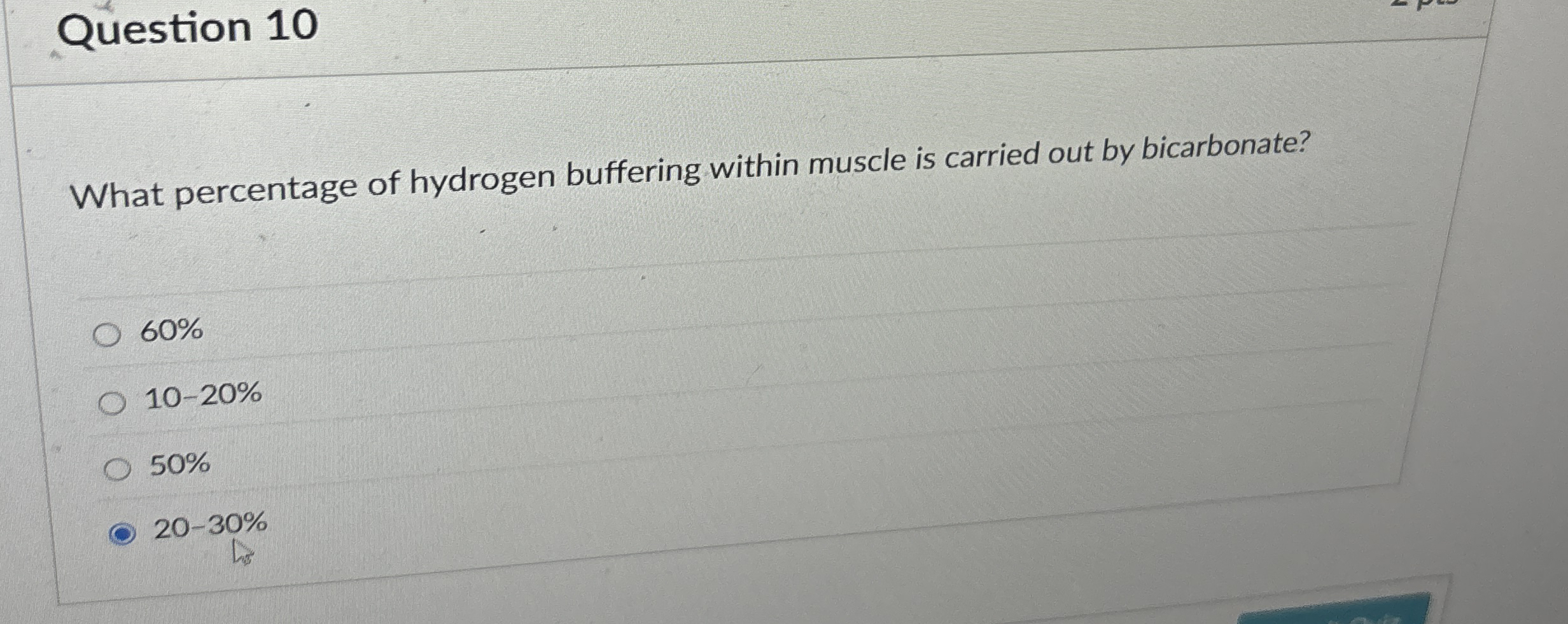 Solved Question 10What percentage of hydrogen buffering | Chegg.com