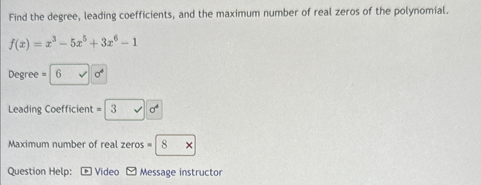 Solved Find the degree, leading coefficients, and the | Chegg.com