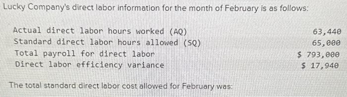 Solved Lucky Company's direct labor information for the | Chegg.com