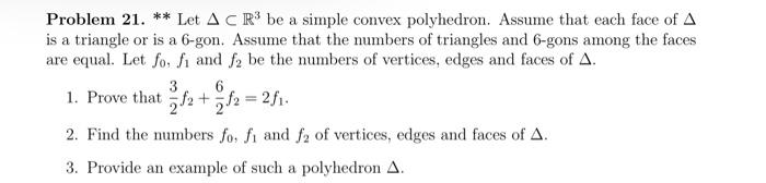 Solved Problem 21. ∗∗ Let Δ⊂R3 be a simple convex | Chegg.com
