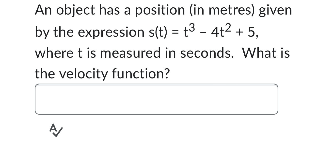 Solved An object has a position (in metres) ﻿given by the | Chegg.com