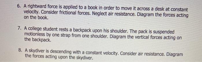 Solved 6. A rightward force is applied to a book in order to | Chegg.com