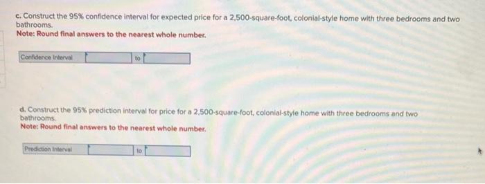 Solved A Realtor, is analyzing the relationship between the | Chegg.com