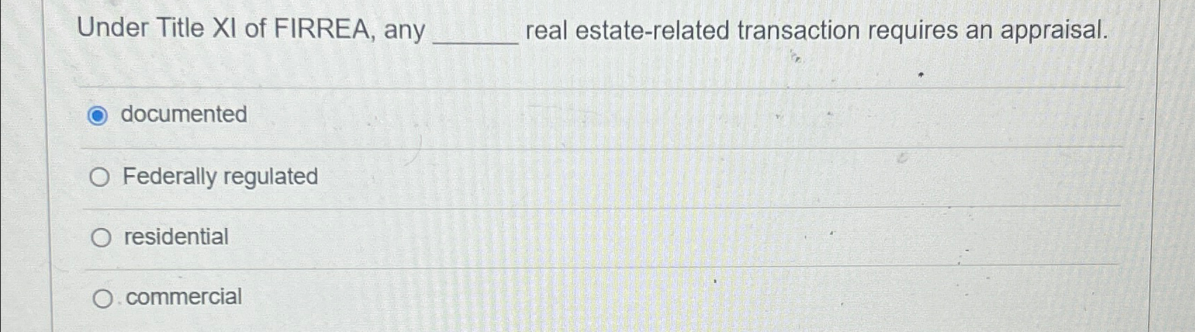 Solved Under Title XI of FIRREA, any real estate-related | Chegg.com