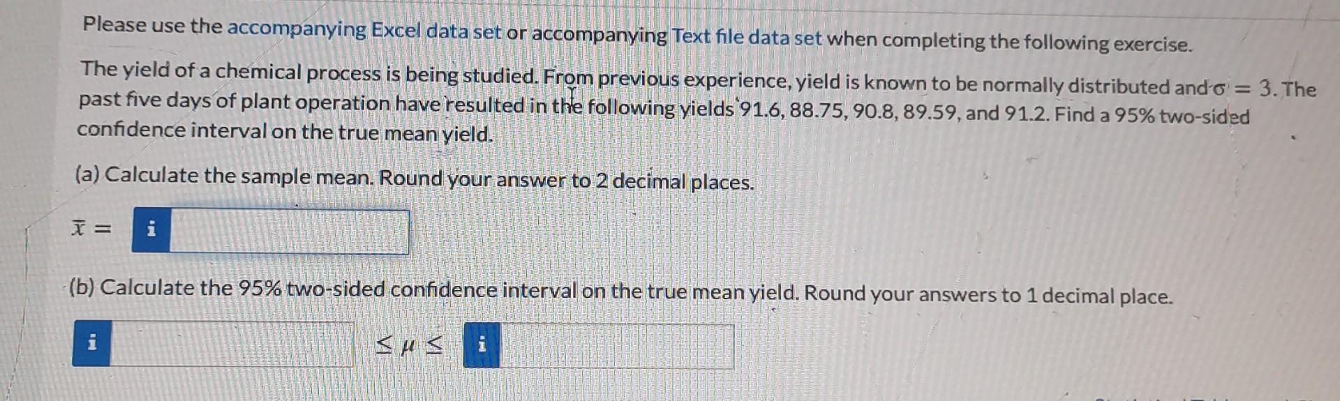 Solved Please use the accompanying Excel data set or | Chegg.com Solved Please use the accompanying Excel data set or | Chegg.com