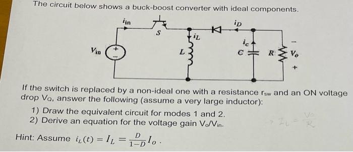 Solved The circuit below shows a buck-boost converter with | Chegg.com
