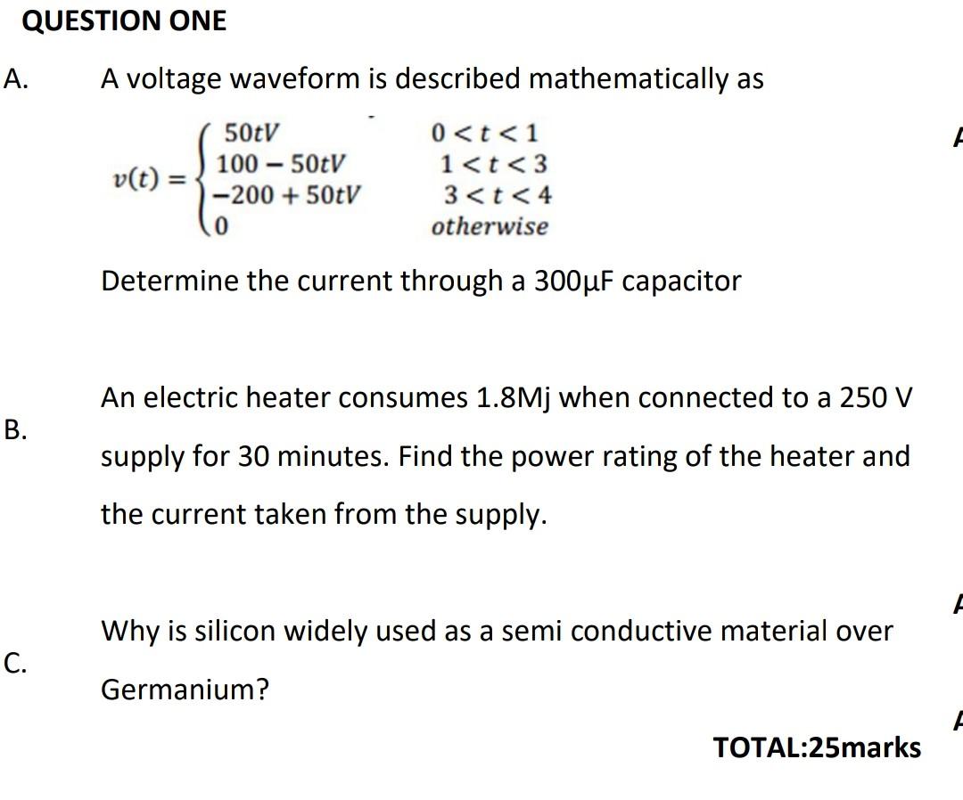 Solved QUESTION ONE A. A voltage waveform is described | Chegg.com