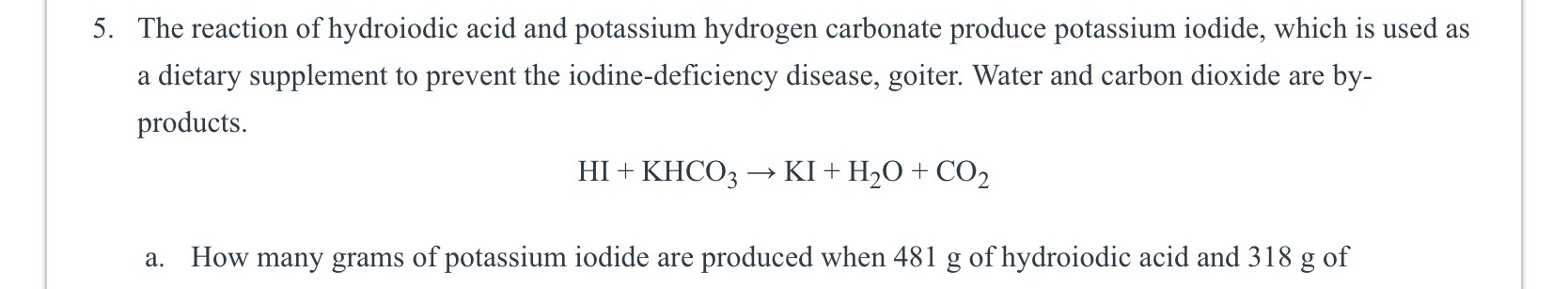 Solved The reaction of hydroiodic acid and potassium | Chegg.com