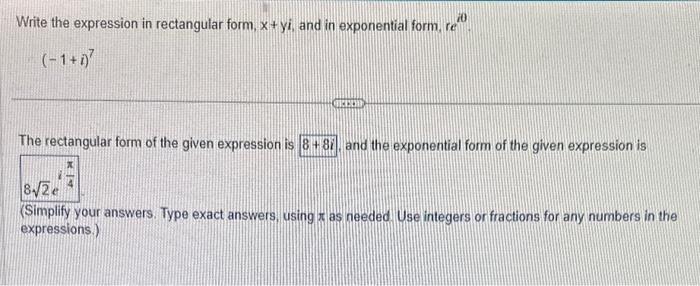 Solved Write the expression in rectangular form, x+yi, and | Chegg.com