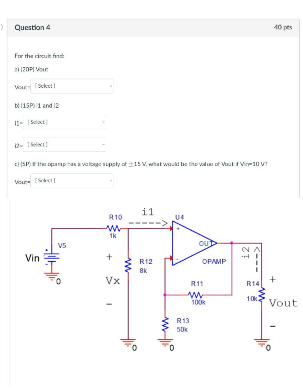 Solved Para el circuito encuentre: a) (20P) ﻿Vout Vout: | Chegg.com