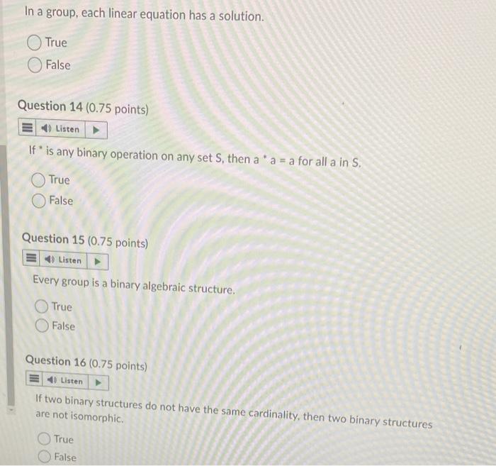 Solved In a group, each linear equation has a solution. True | Chegg.com