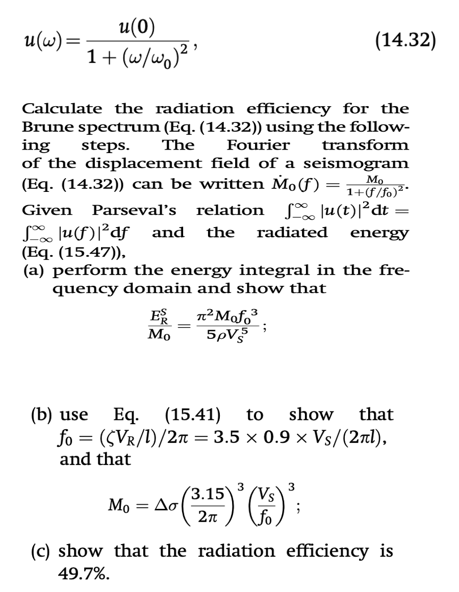 Solved u(ω)=u(0)1+(ωω0)2,Calculate the radiation efficiency | Chegg.com