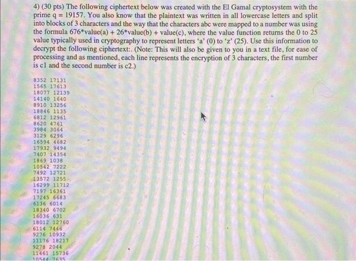 4) (30pts) The following ciphertext below was created | Chegg.com