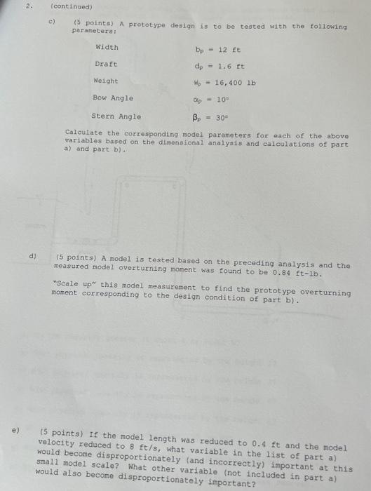 Solved ( 40 points) You have been tasked with scale model | Chegg.com