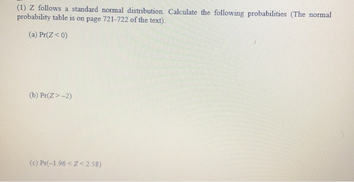 Solved (1) Z follows a standard normal distribution. | Chegg.com