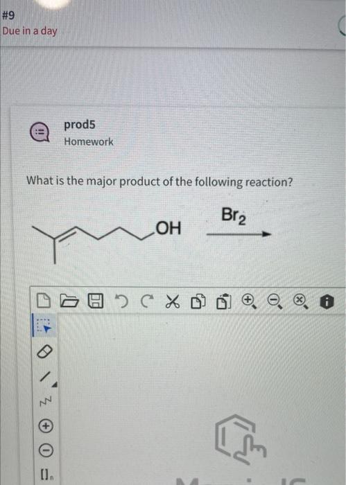 Solved prod5 Homework What is the major product of the | Chegg.com