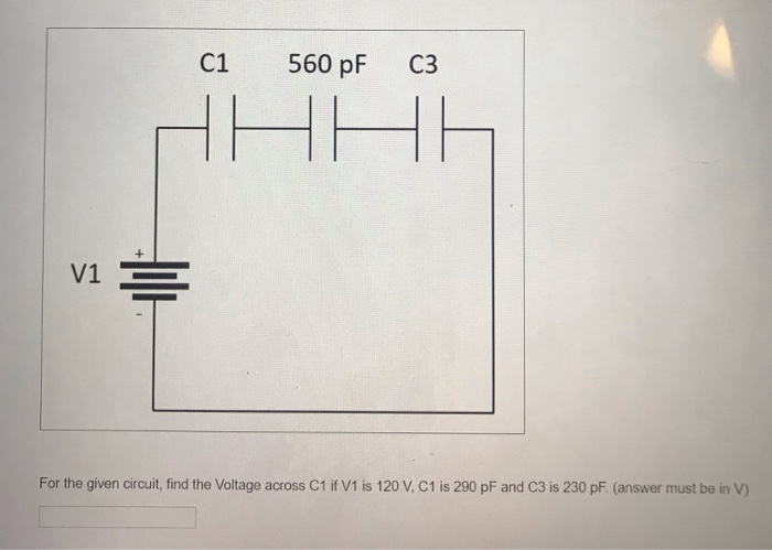 Solved c1 560 pF C3 HHHH V1 For the given circuit, find the | Chegg.com