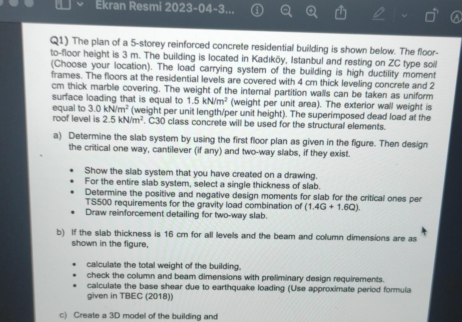 Solved Q1) The plan of a 5-storey reinforced concrete | Chegg.com