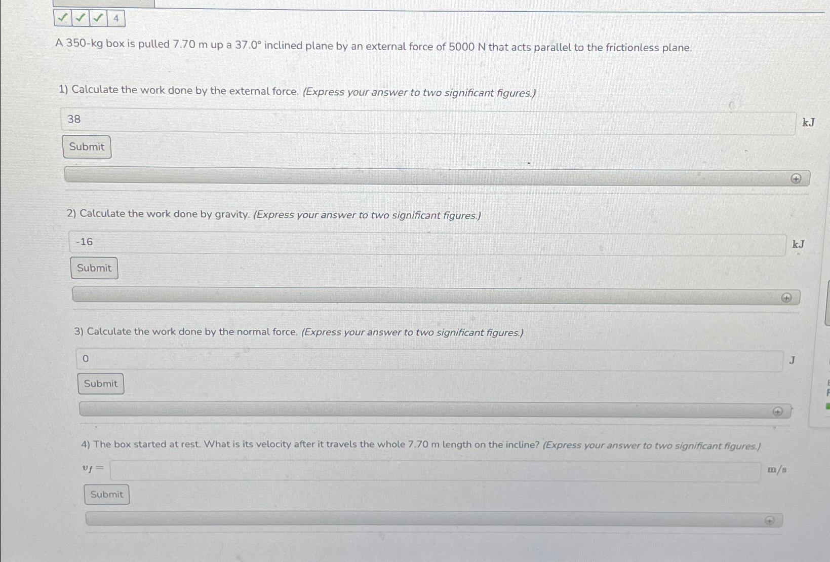 Solved A 350-kg ﻿box is pulled 7.70m ﻿up a 37.0° ﻿inclined | Chegg.com