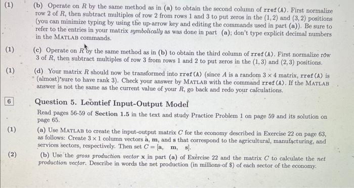 Solved Question 4. Gaussian Elimination and Reduced | Chegg.com