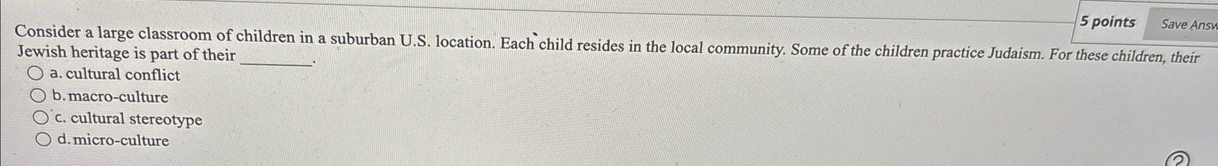 Solved 5 ﻿pointsSave AnsuConsider a large classroom of | Chegg.com