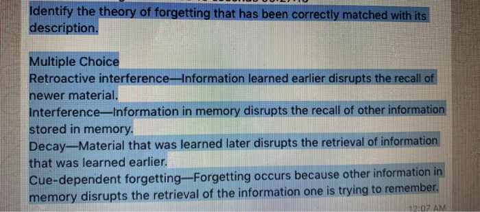 Solved Identify the theory of forgetting that has been | Chegg.com