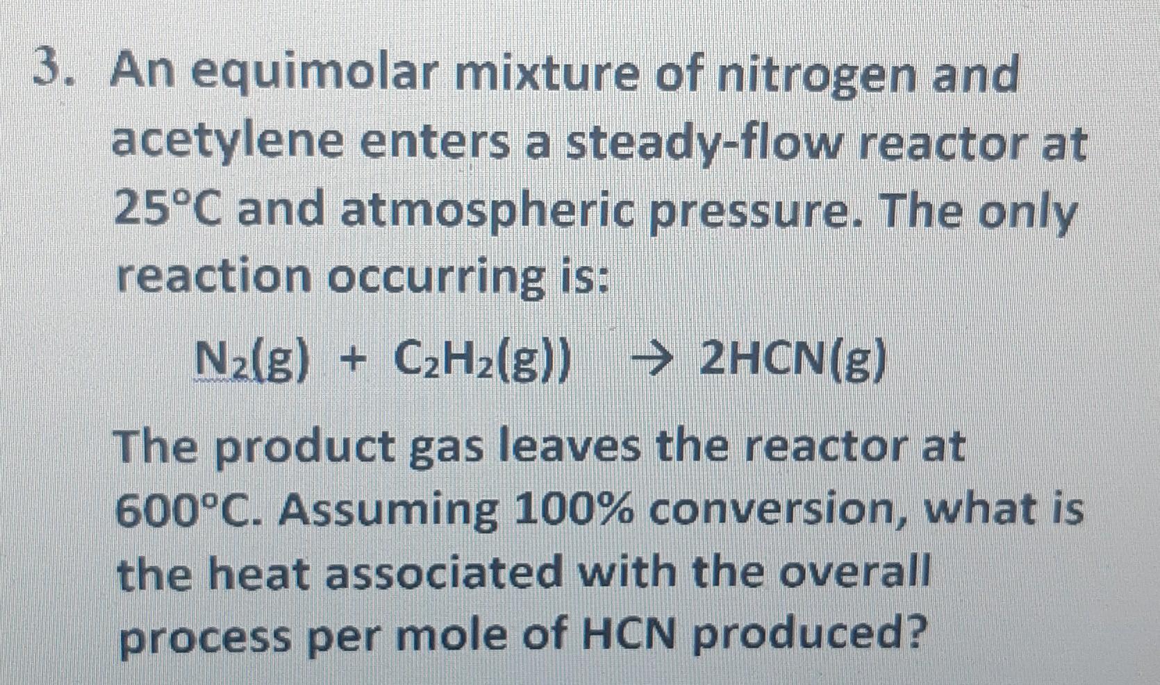 Solved 3. An equimolar mixture of nitrogen and acetylene | Chegg.com