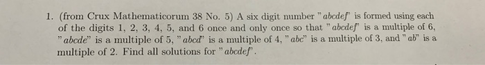 Solved 1. (from Crux Mathematicorum 38 No. 5) A six digit | Chegg.com